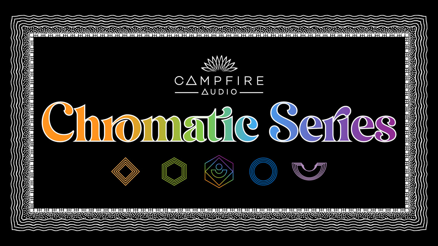 Collections – Campfire Audio